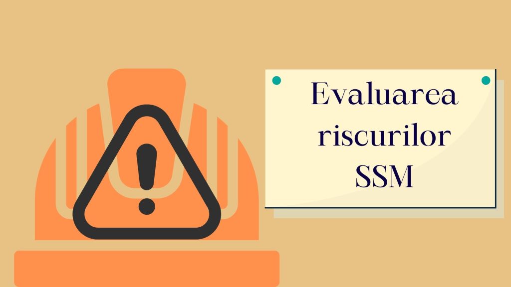 Evaluarea riscurilor SSM - Aplicatie online pentru SSM - aplicatiessm ...