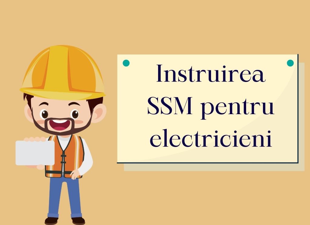 Instruirea SSM pentru electricieni - aplicatiessm pentru digitalizarea ...